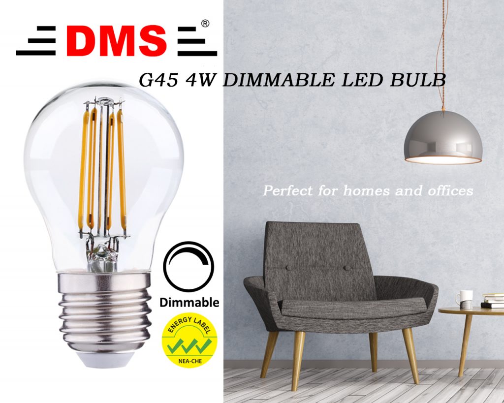 DMS G45 4W Clear Dimmable LED Filament Bulb – Chan Huat